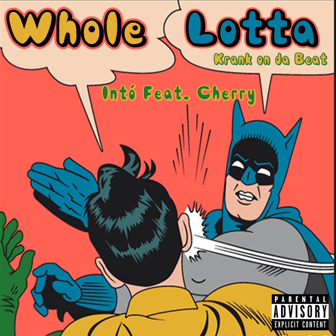 Stream Whole Lotta by Intó | Listen online for free on SoundCloud