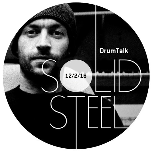 Stream Solid Steel Radio Show 12/2/2016 Hour 1 - DrumTalk by Ninja Tune ...