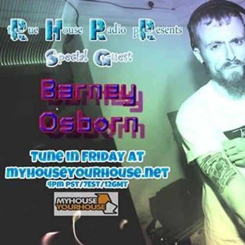 Stream True House LA Guest Mix Barney Osborn by Barney Osborn | Listen ...