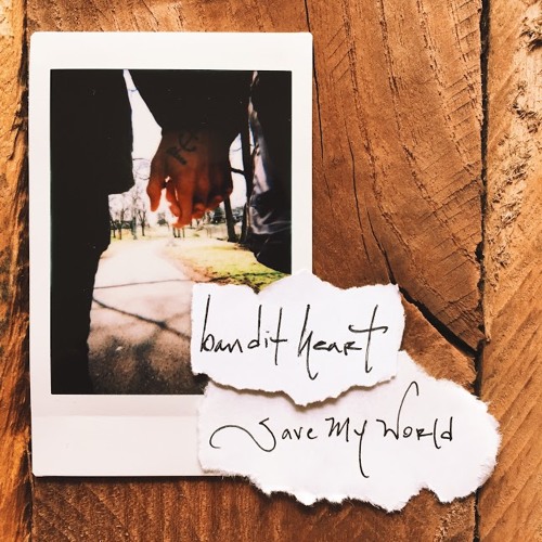 Stream Save My World (Official Single) by bandit heart | Listen online ...