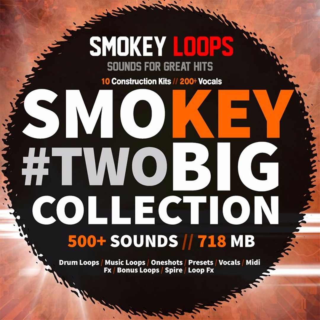 Stream "Smokey #Two Big Collection" 4 in 1 Bundle (Vocals/MIDI/Sample ...