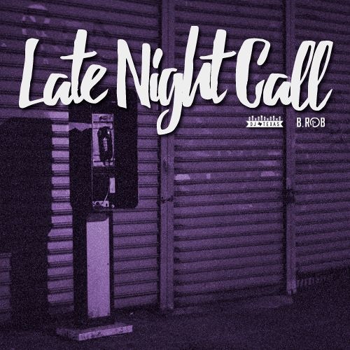 Late Night Call (w/ DJ B. ROB) by DJ TEXAS | Free Listening on SoundCloud