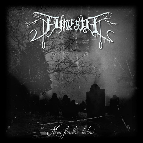 Stream Funesto -Meu Fúnebre Destino by FUNESTO | Listen online for free ...