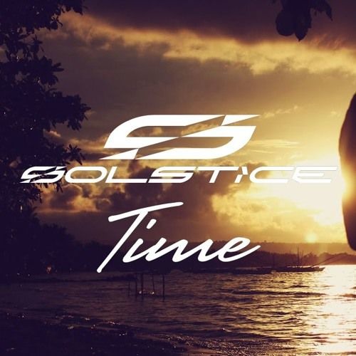 Stream Solstice - Time [Free Release] by EuphoricHardStyleZ | Listen ...