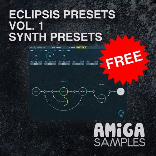 Stream Eclipsis Presets Vol. 1 by AMiGA Samples | Listen online for free on SoundCloud
