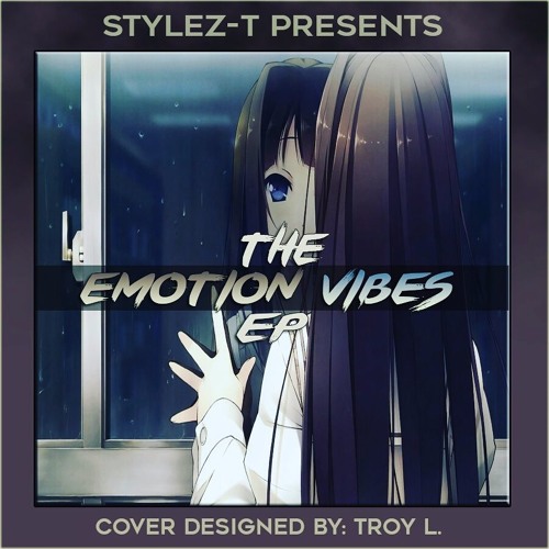Stream The Emotion Vibes EP Now Release!! | @StylezTDiverseM [Buy Or DL ...