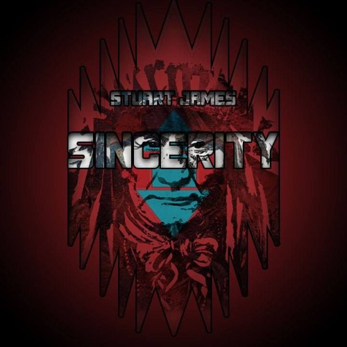 Stream Sincerity (Prod. By Terrance Jaye) by Stuart James | Listen ...