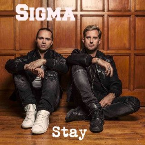 Stream Sigma - Stay (Maduk Remix) by Vocal Drum & Bass | Listen online ...
