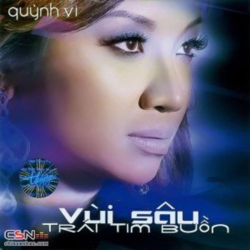 Stream Chi Con Minh Em - Quynh Vi by Music World | Listen online for free on SoundCloud