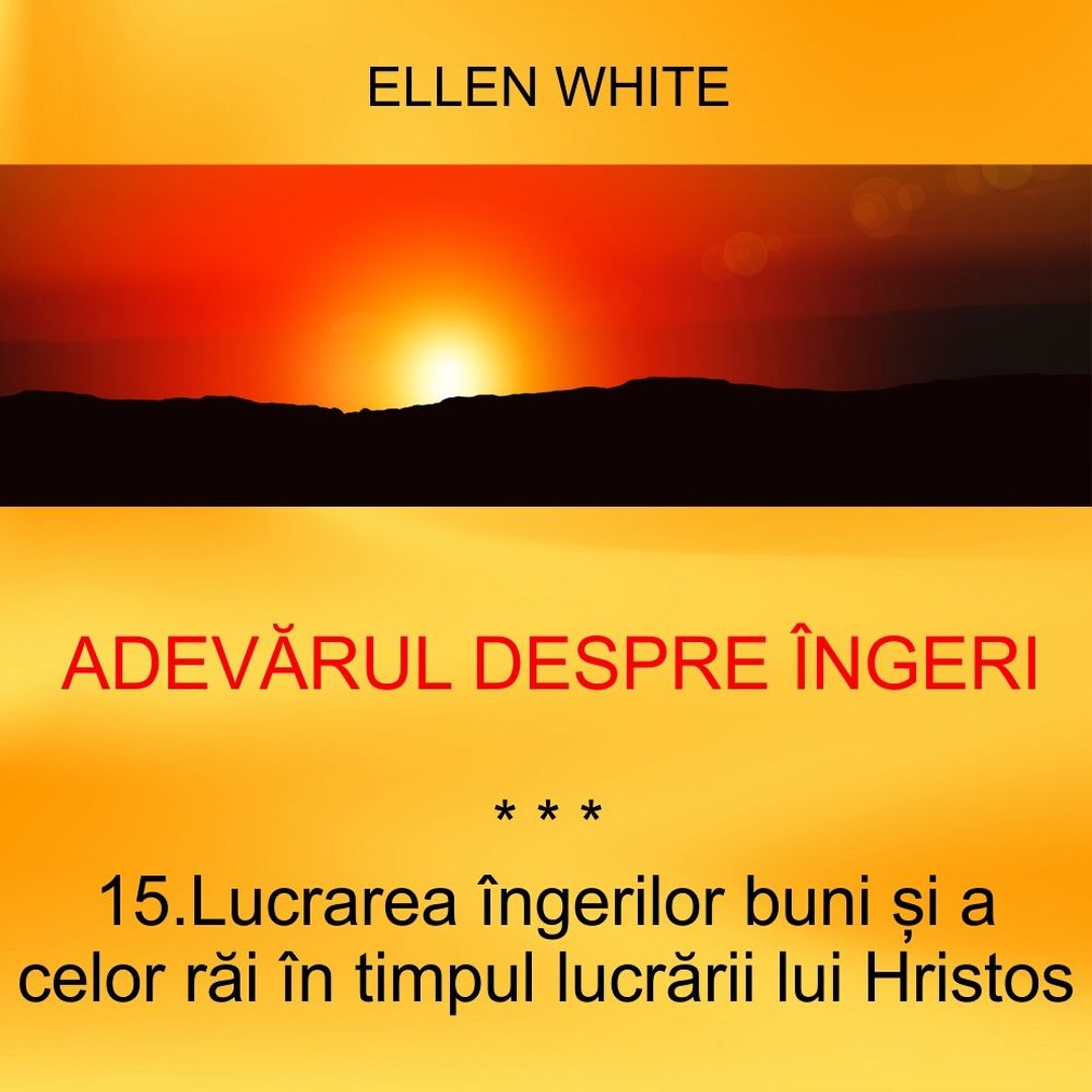 Stream 15. Lucrarea îngerilor buni și a celor răi în timpul lucrării ...