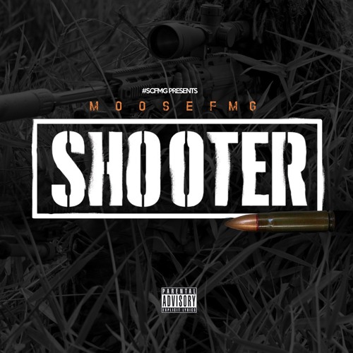 Stream MooseFMG-Shooter by SCFMG MUSIC | Listen online for free on ...