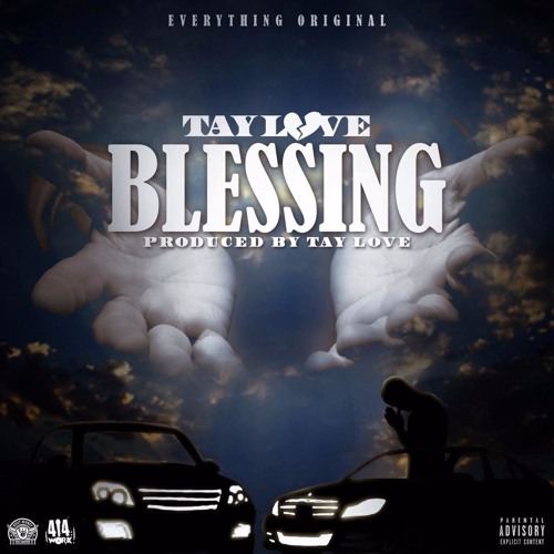Stream Blessing (Prod.Tay Love) by TayLoveOfficial | Listen online for ...