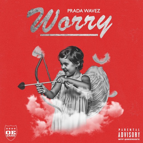 Stream WORRY by Prada Wavez | Listen online for free on SoundCloud