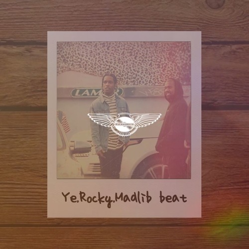 Stream Kanye West | A$AP Rocky | Madlib Type Beat - Thankyou by FAZMAN ...