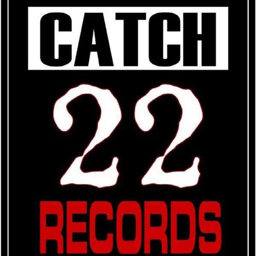 Stream Catch 22 Records | Listen to Catch 22 Roster playlist online for ...