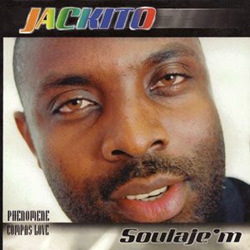 Stream JACKITO SOULAGEM (2002) by KompaDirek | Listen online for free ...