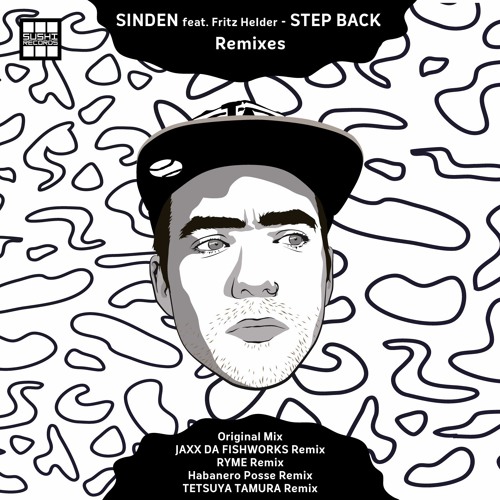 Stream Sinden feat. Fritz Helder - Step Back (TETSUYA TAMURA Remix) by ...
