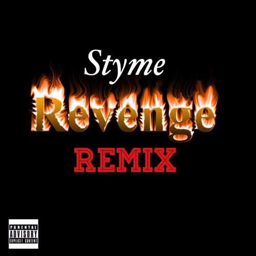 Stream Styme - Revenge (Remix) by Music On The Dot | Listen online for ...