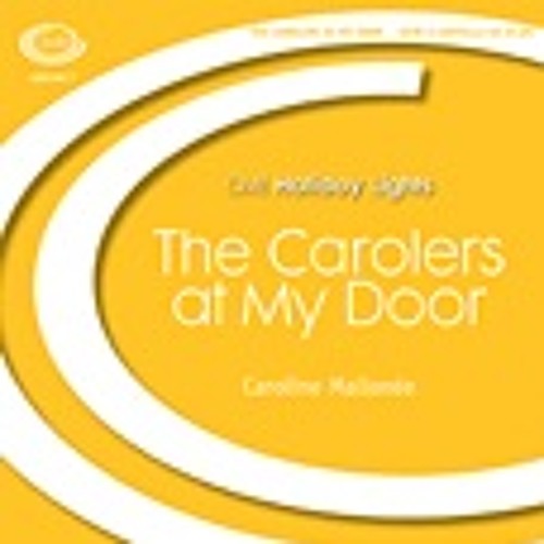 Stream The Carolers At My Door by Caroline Mallonee | Listen online for ...