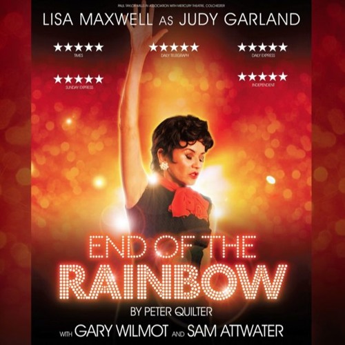 Stream Lisa Maxwell - Judy Garland - End Of The Rainbow by The Milk Bar ...