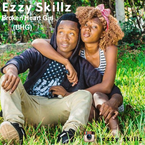 Stream Ezzy Skillz - Broken Heart Girl (BHG) (Feat. Vidah) (Empire ...