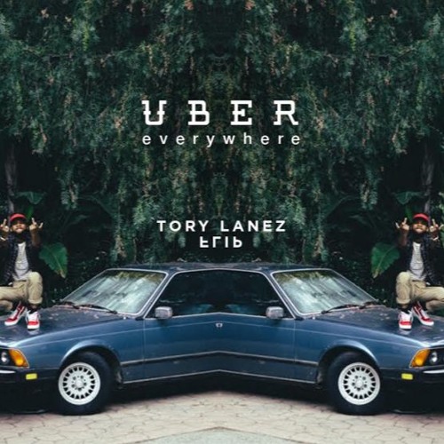 Stream Tory Lanez - Uber Everywhere (Remix) (DigitalDripped.com) by ...