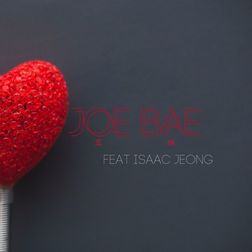 Stream Joe Bae x Isaac Jeong - Call You Mine by Joe Bae | Listen online for free on SoundCloud