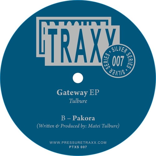 Stream Pressure Traxx | Listen to Tulbure - "Gateway Ep." - Pressure ...