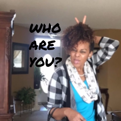 Stream Who Are You by Karla Demings | Listen online for free on SoundCloud