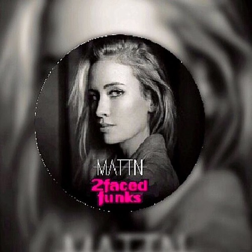 Stream 2 Faced Funks Vs Mattn How We Roll Original Mix By Tomfree