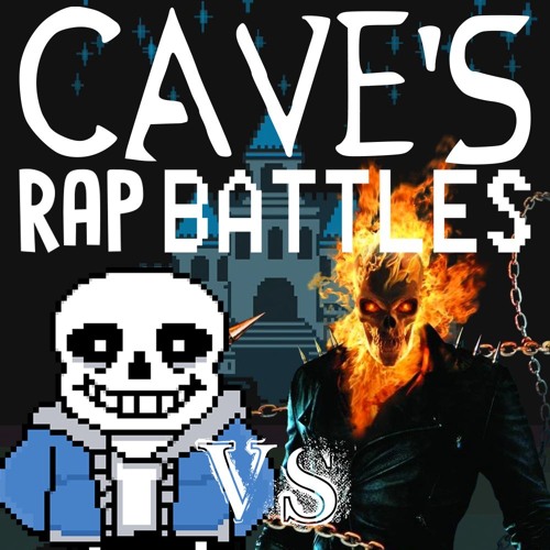 Stream Sans Vs Ghost Rider ~ Cave's Rap Battles Season 1 by ...