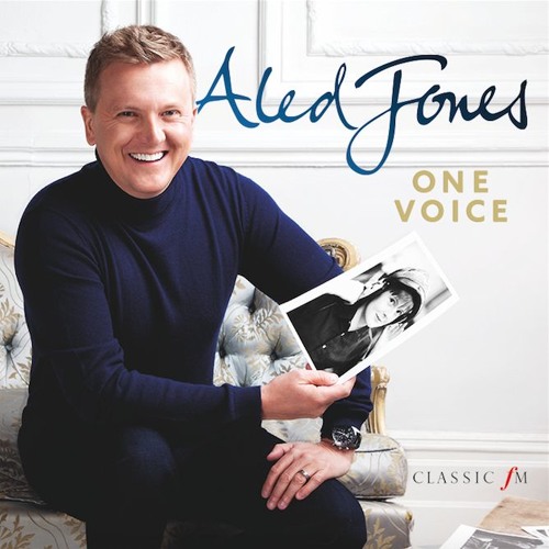 Stream Classic_FM | Listen to Aled Jones - One Voice (New Album ...