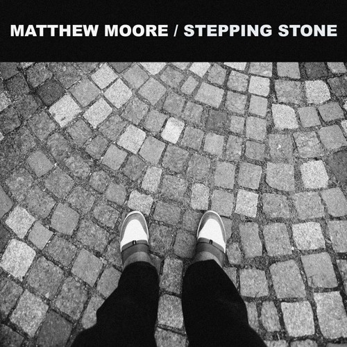Stream Matthew Moore - Stepping Stone - 01 This Is Love by Distilled ...