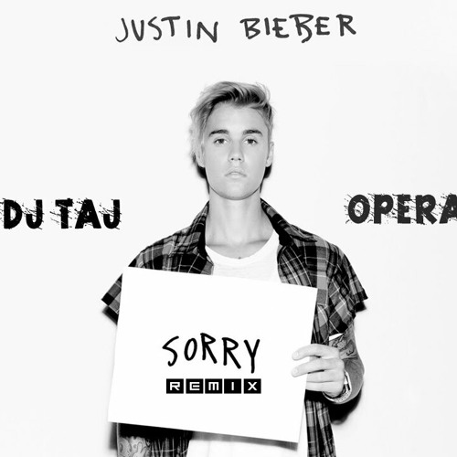 Stream Dj_taj sorry remix part 2 ft. Opera by Zain Epps Bilal | Listen ... Stream Dj_taj sorry remix part 2 ft. Opera by Zain Epps Bilal | Listen ...