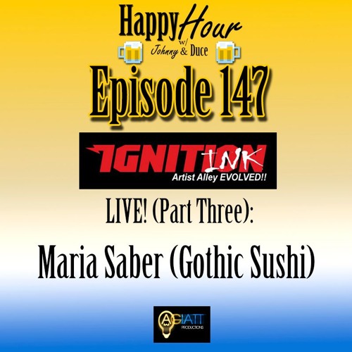 Stream episode Episode 147 - Ignition Ink LIVE (Part Three) - Maria ...