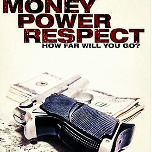Stream Money, Power, Respect (prod. Bricksondabeat) by A.Poole | Listen ...