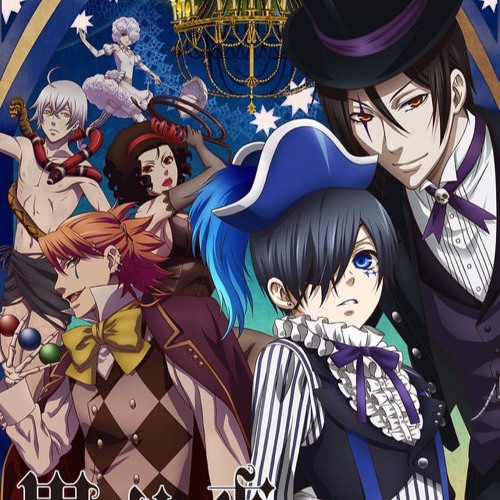 Stream Black Butler: Book of Circus opening by Rekushichan | Listen ...