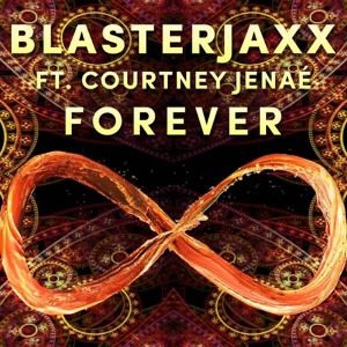 Stream AN'S - Forever ( Blasterjaxx & Courtney Jenae ) 2016 DEMO by One ...