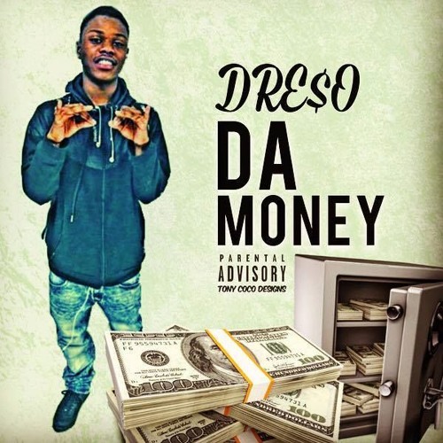 Stream - Da Money Prod. By Johnnybangz by YUNG DRE$O | Listen online ...