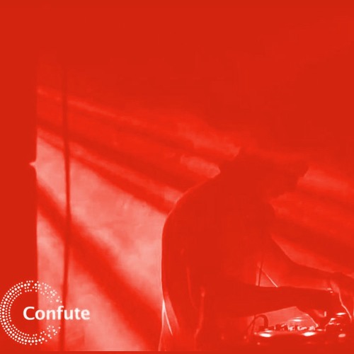 Stream CONFUTE | Listen to DJ MIXES / PODCASTS / SHOWS playlist online ...