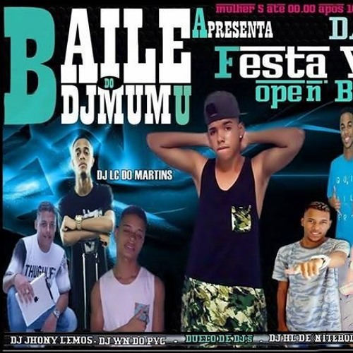 Stream MONTAGEM (( AQUECIMENTO DA BOTADA )) (( BRABA )) DJ MUMU DO PVC ...