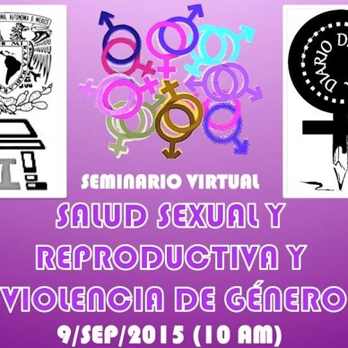 Stream Episode Seminario Salud Sexual Y Reproductiva Y Violencia De
