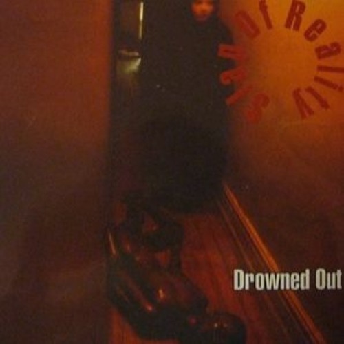Stream Drowned Out by Slap Of Reality | Listen online for free on ...