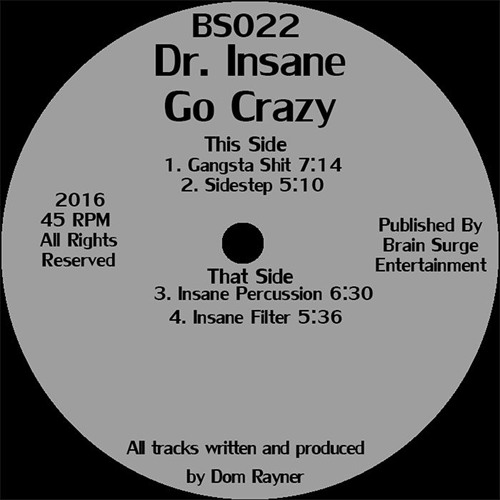 Stream [Brain Surge 22] Dr. Insane - Go Crazy (Preview) by Brain Surge ...