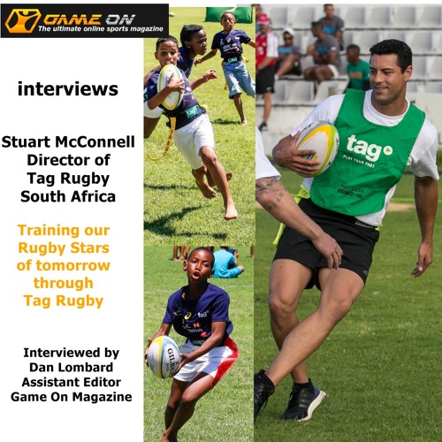 Stream episode Interview with Stuart McConnell of Tag Rugby SA by Game ...