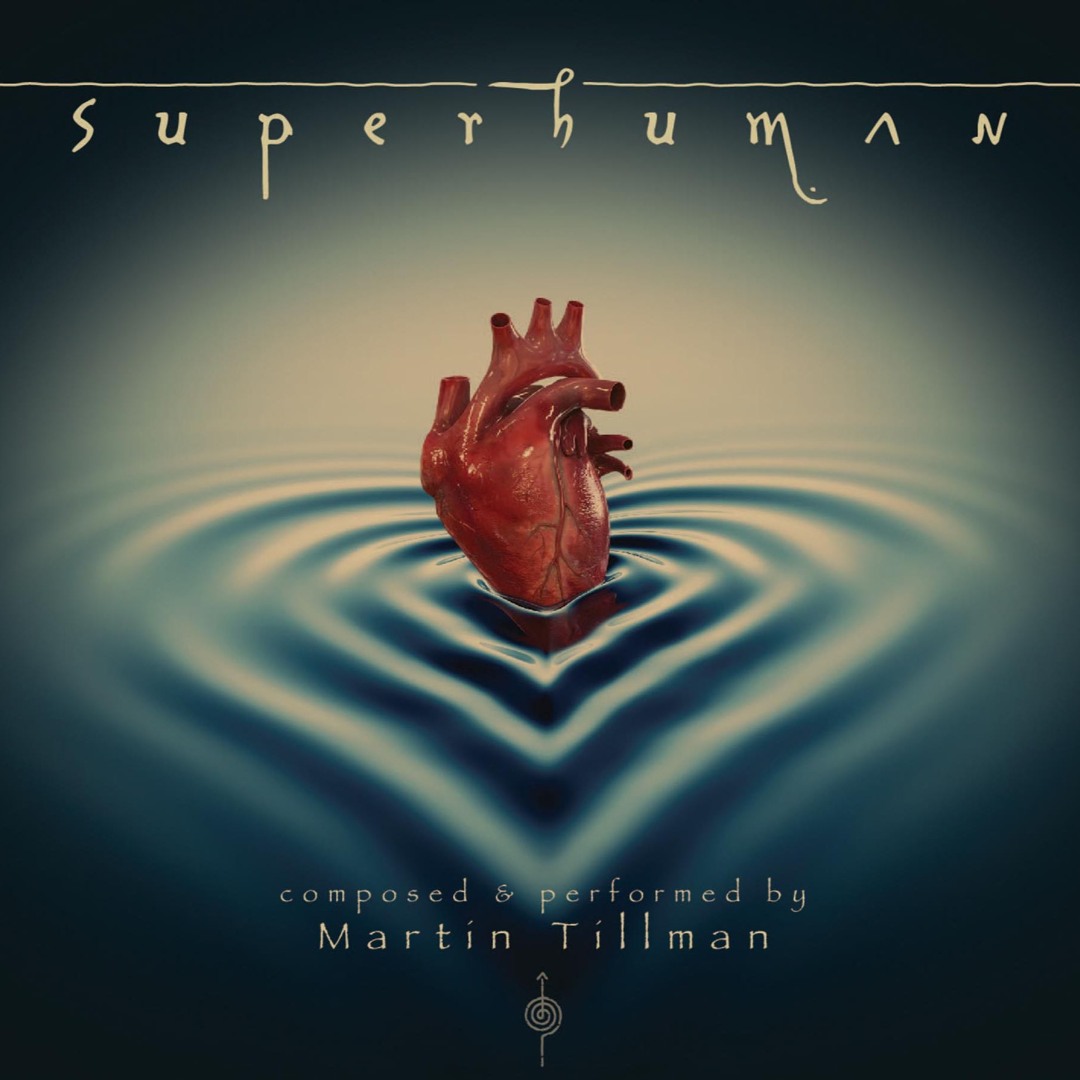Stream Martin Tillman official | Listen to Superhuman playlist online ...