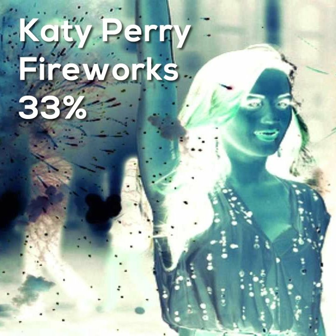 Stream Katy Perry | Fireworks Instrumental Slowed 33% by Nutiler ...
