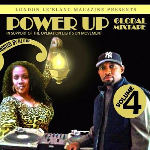 Stream Power Up Global Mixtape Vol.4 by London Le'Blanc Magazine ...