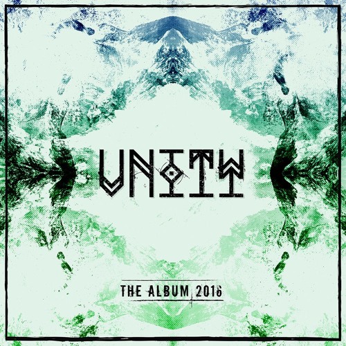 Stream Unity: The Album | Listen to Unity 2016 playlist online for free ...