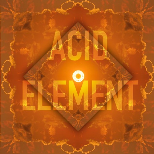 Stream Acid Element by Bass Prism | Listen online for free on SoundCloud